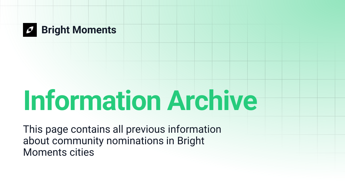 Information Archive | Bright Moments